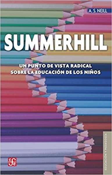 PASAJES Librería internacional: Summerhill | Neill, Alexander ...